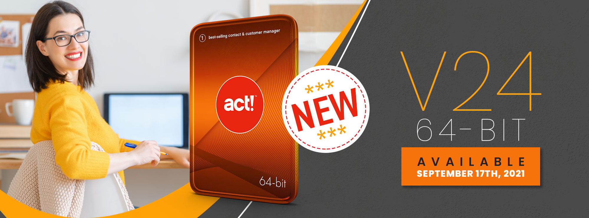 Act! v24 – The first 64-bit version of Act! launches globally TODAY ...